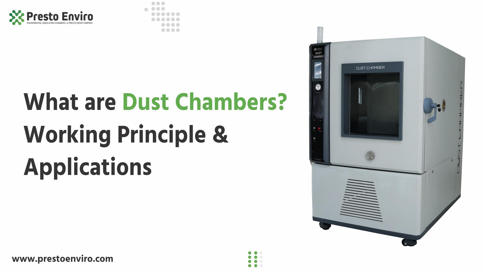 What are Dust Chambers? Working Principle & Applications